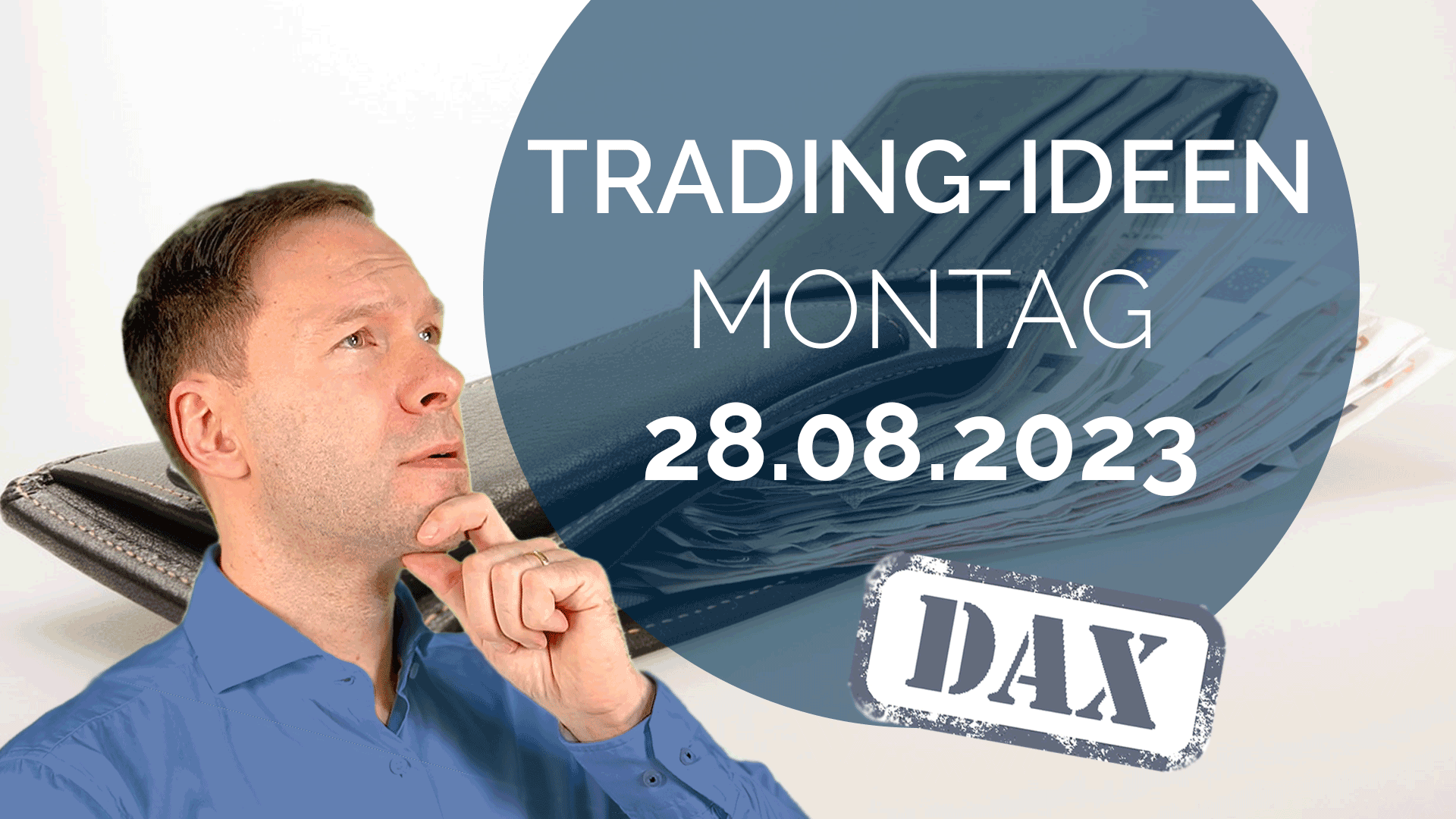 DAX-Start in die neue Woche mit Momentum erwartet | Tradingideen am 28. ...