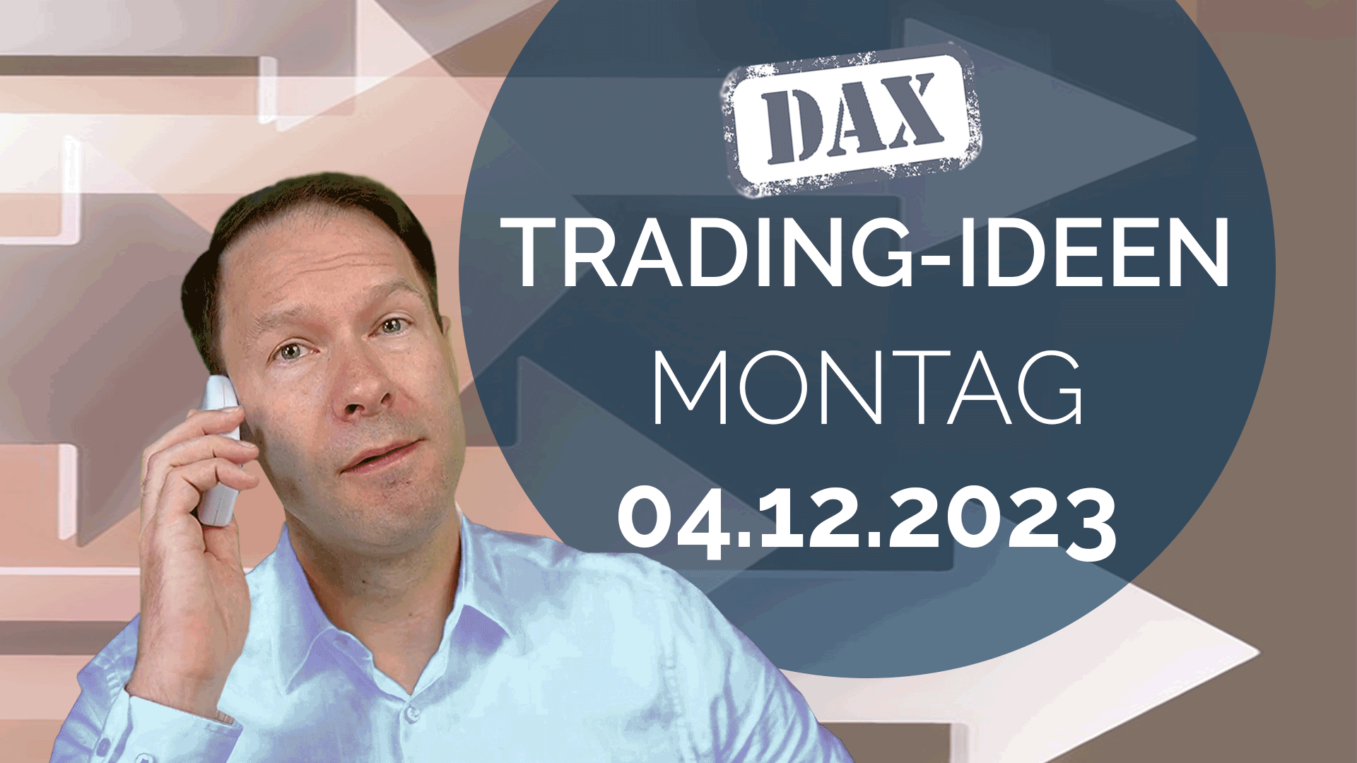 Ruhiger DAX-Wochenstart | DAX bleibt auf dem Weg zum Allzeithoch | Tradingideen Montag 04.12. ...